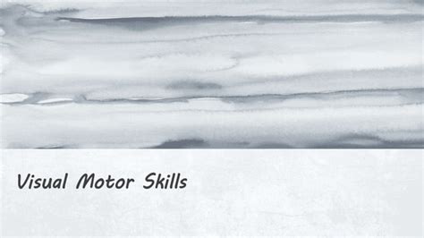 Visuo Motor Skills And Its Assessment Pptx Physical Therapy Wellness