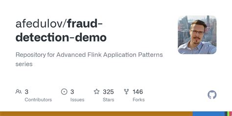 Github Afedulovfraud Detection Demo Repository For Advanced Flink Application Patterns Series