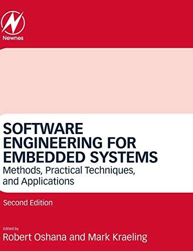 Software Engineering For Embedded Systems Methods Practical