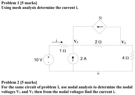 Solved Problem 1 5 Marks Using Mesh Analysis Determine The Current
