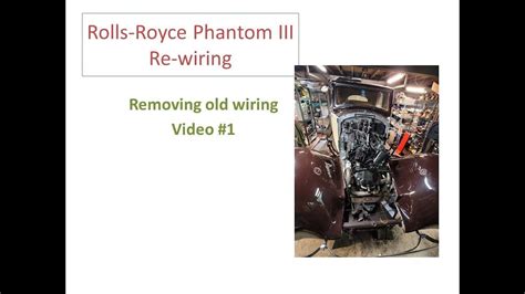 P3 Wiring Video 1 Removing The Old Wiring Youtube