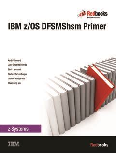 IBM Z OS DFSMShsm Primer Ibm Z Os Dfsmshsm Primer Pdf PDF4PRO