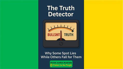 Why Truth Discernment Helps Some Spot Lies Not Others