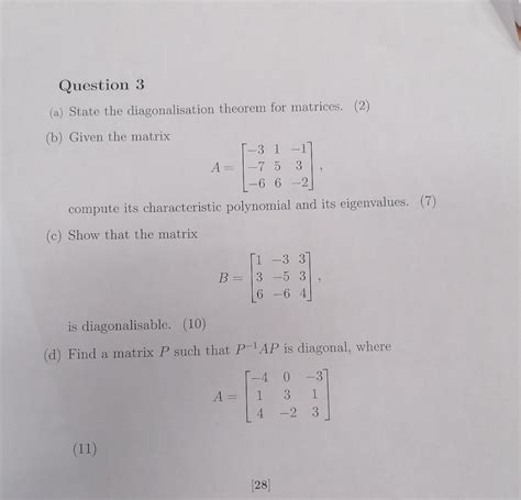Solved Question 3a ﻿state The Diagonalisation Theorem For