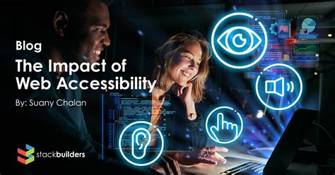 Stack Builders The Impact Of Web Accessibility