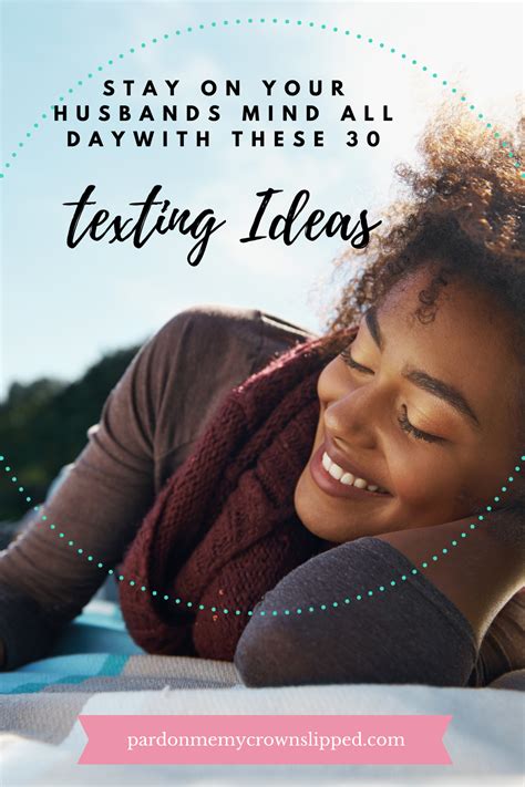 30 Sexy Text Messages To Send Your Husband