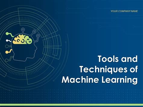 Tools And Techniques Of Machine Learning Ppt Powerpoint Presentation Comple