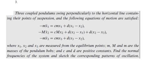Solved Three Coupled Pendulums Swing Perpendicularly To The