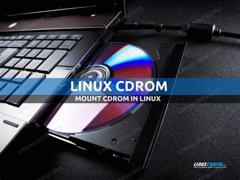 How To Mount Cdrom In Linux Linux Tutorials Learn Linux Configuration