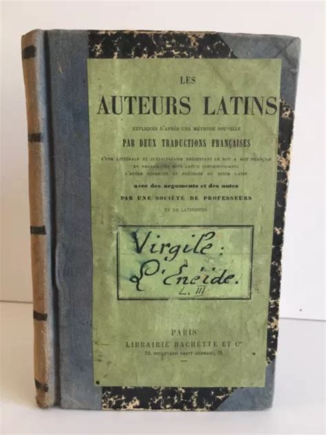 Les Auteurs Latins Expliqu S D Apr S Une M Thode Nouvelle Le Ons Hachette Picclick Au