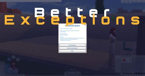 better exceptions sims 4 scripts mods add new functionality