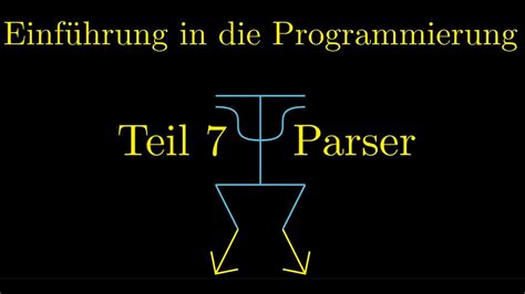 Einführung In Die Programmierung Teil 7 Youtube
