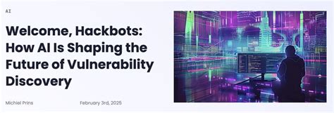 At Hackerone Were Witnessing The Rise Of Ai Hackbots This Rise Is No