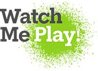 About Watch Me Play Watch Me Play
