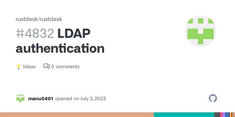 Ldap Authentication · Rustdesk Rustdesk · Discussion 4832 · Github