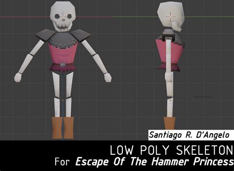 Santiago Roque Dangelo Low Poly Skeleton Escape Of The Hammer Princess