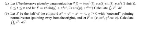 solved a let c be the curve given by parametrization f t