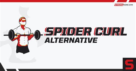 7 Effective Spider Curl Alternatives By A Certified Pt