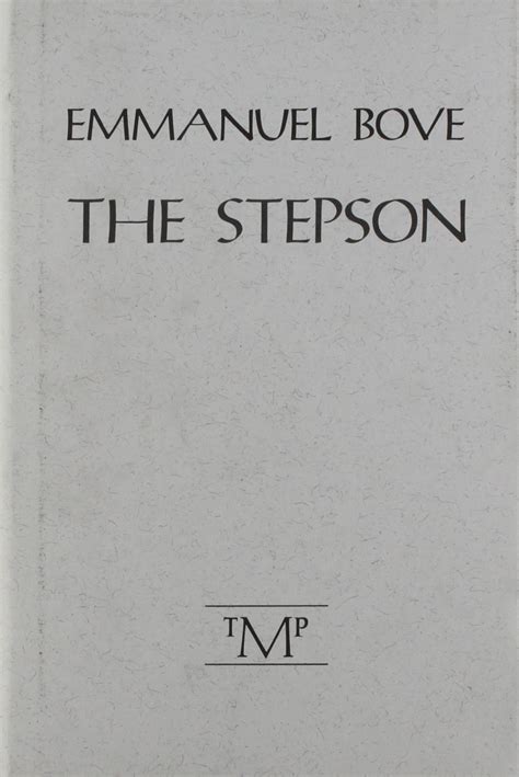 The Stepson By Emmanuel Bove Goodreads