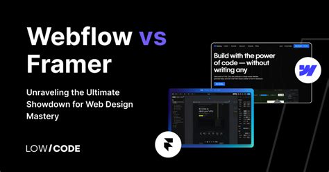 Webflow Vs Framer Key Differences And Which One To Choose In