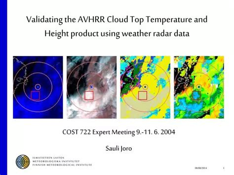 Ppt Validating The Avhrr Cloud Top Temperature And Height Product Using Weather Radar Data
