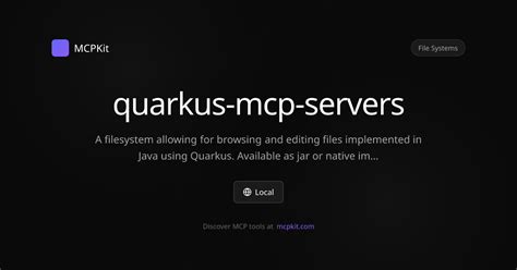 Quarkus Mcp Servers File Systems Mcp Tool Mcpkit Mcpkit Mcp
