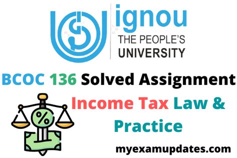Ignou Bcoc 136 Income Tax Law And Practice Solved Assignment 2022 23 My