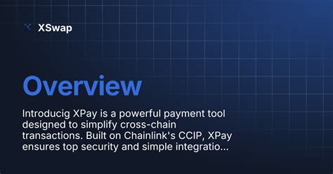 Overview Xswap