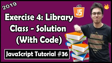Library Class Implementation Exercise 4 Solution Javascript Tutorial In Hindi 36 Youtube