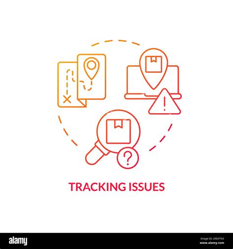 Tracking Issues Red Gradient Concept Icon Stock Vector Image And Art Alamy