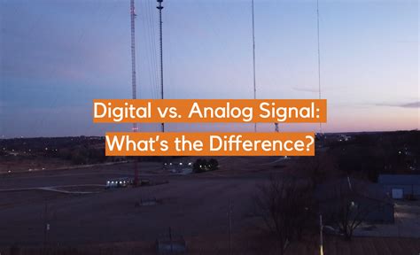 Digital Vs Analog Signal What S The Difference Electronicshacks