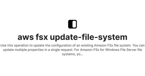 Aws Fsx Update File System Fig