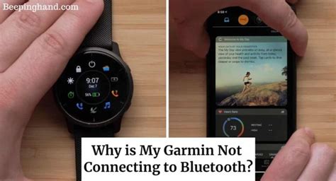 Why Is My Garmin Not Connecting To Bluetooth Reasons Solutions