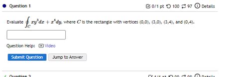 solved evaluate ∮cxy3dx x4dy where c is the rectangle with