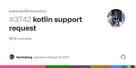 Kotlin Support Request Issue Protocolbuffers Protobuf Github