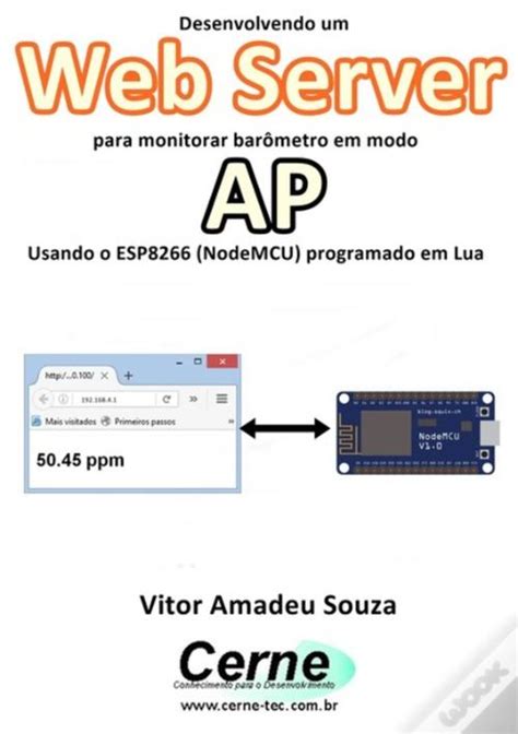 Desenvolvendo Um Web Server Para Monitorar Barômetro Em Modo Ap Usando