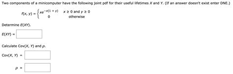 solved two components of a minicomputer have the following