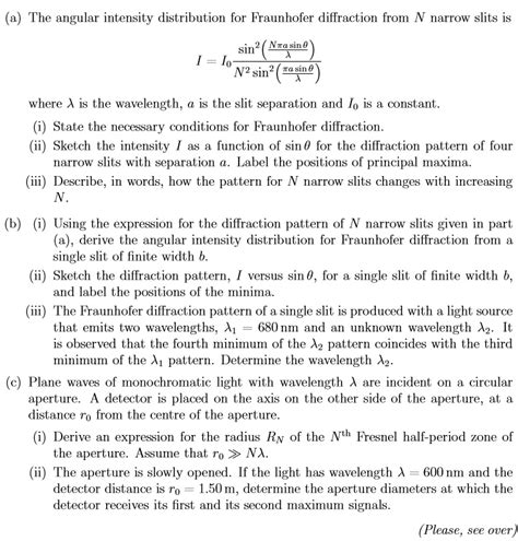 A The Angular Intensity Distribution For Fraunhofer Diffraction From N Narrow Slits Is