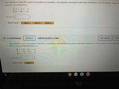 Solved Use Matrices To Solve The System Of Equations If Chegg