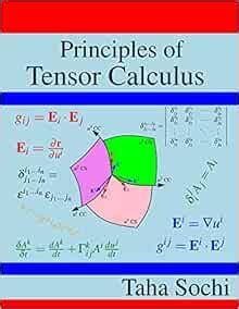 Amazon Com Principles Of Tensor Calculus Tensor Calculus 9781974401390 Sochi Taha Books