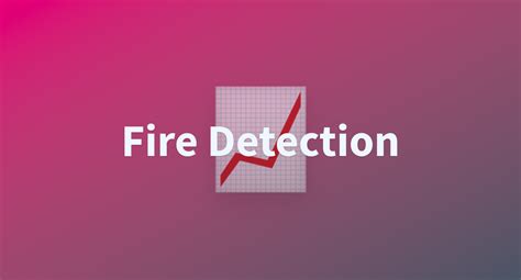 Fire Detection A Hugging Face Space By Andikalfauzi