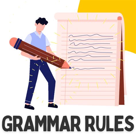 Grammar Rules When It Comes To Writing Thechefandthewigmaker