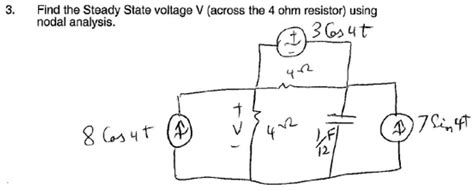 Solved Find The Steady State Voltage V Across The 4 Ohm
