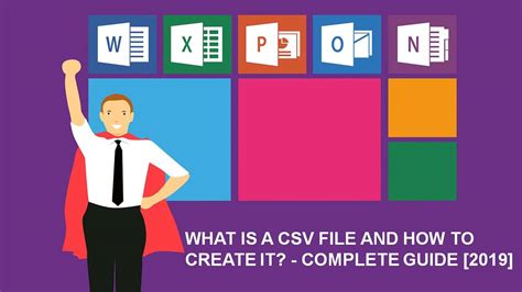 What Is A CSV File And How To Create It Complete Guide