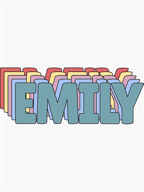 Emily Name Sticker For Sale By Ashleymanheim Emily Name Name