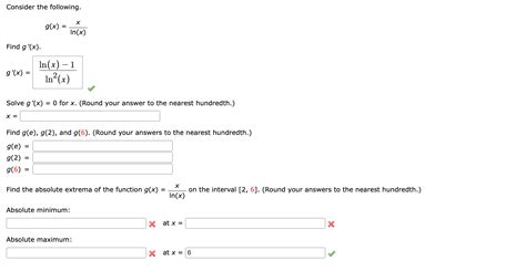Solved Consider The Following G X Ln X X Find G′ X