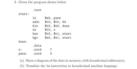 Solved 2 Given The Program Shown Below A Show A Diagram