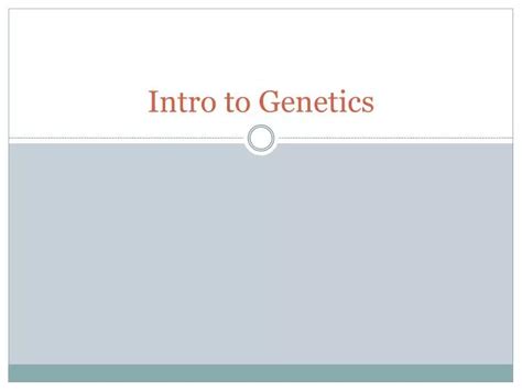 PPT Intro To Genetics PowerPoint Presentation Free Download ID 2819989