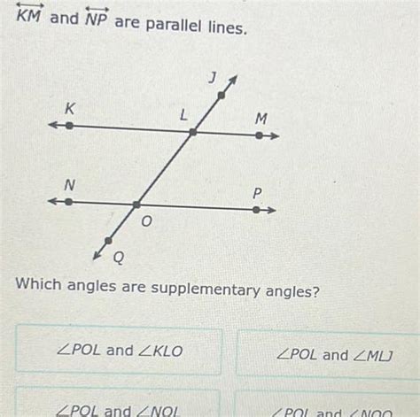 Answered Km And Np Are Parallel Lines K N O L Zpol And Zklo M Q Which