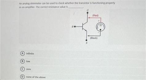 solved an analog ohmmeter can be used to check whether the
